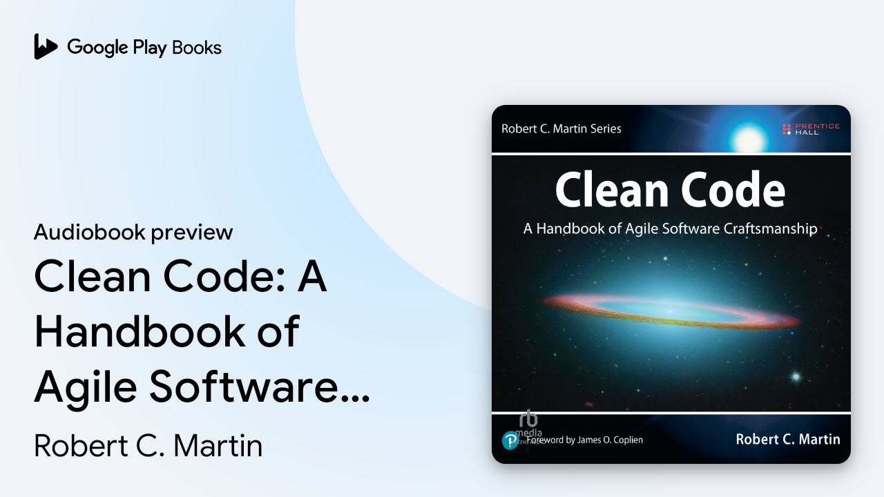 Clean Code: A Handbook of Agile Software… by Robert C. Martin · Audiobook preview