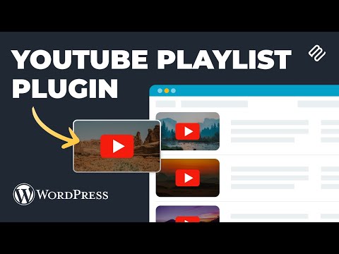 How to Display a YouTube Playlist in WordPress | Plugin Tutorial