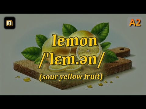 [n] Lemon meaning (sour yellow fruit) with 5 examples