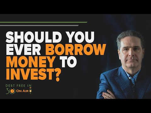 Should You Ever Borrow Money to Invest? | DFI30
