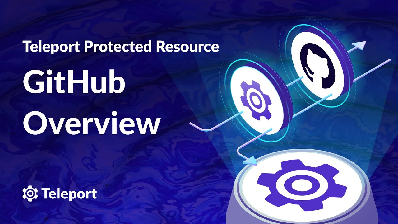 Proxy Git Commands with Teleport for GitHub