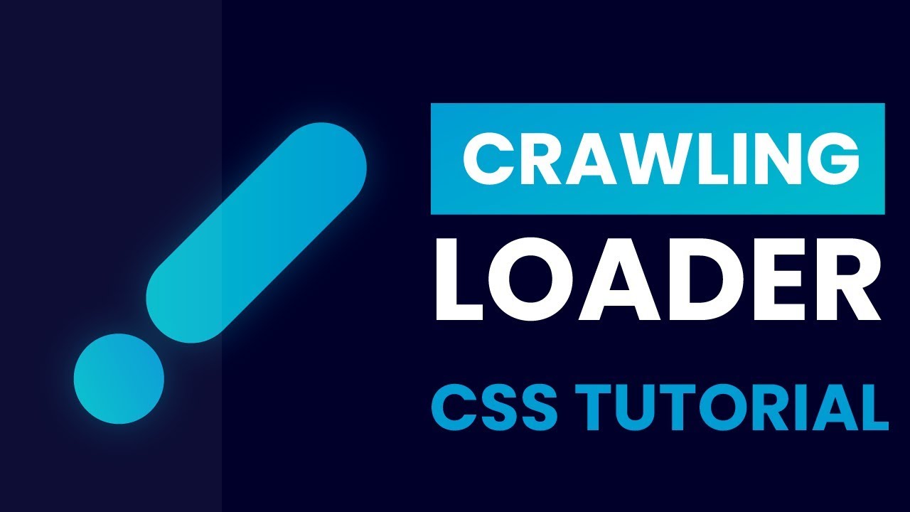 Crawling Loader CSS | CSS Loading Animation | CSS Loaders | CSS Tutorial