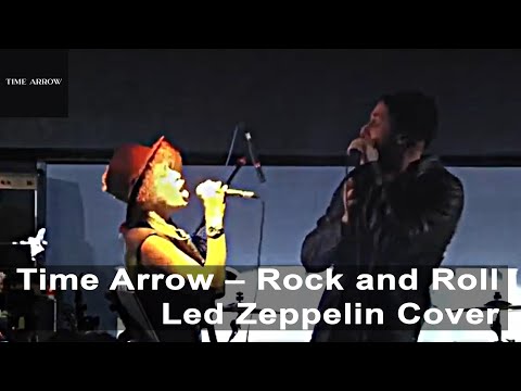 Time Arrow – Rock and Roll (Led Zeppelin Cover)