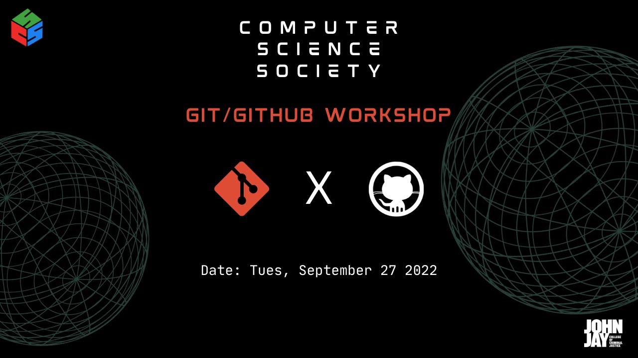 CSS Club (Fall 2022) - Git/Github Workshop
