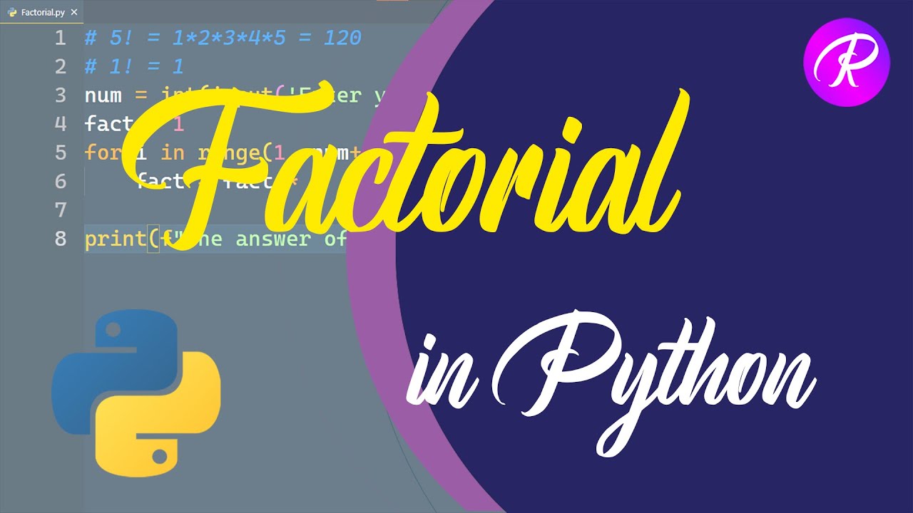 Finding Factorial | For Loops | Python Projects || Python Tutorial