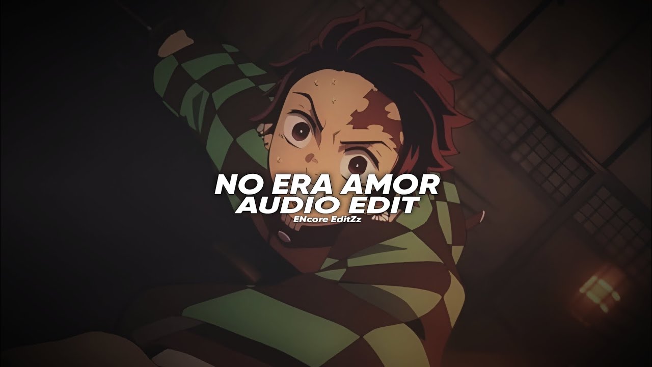 NO ERA AMOR - DJ Asul [Edit Audio]