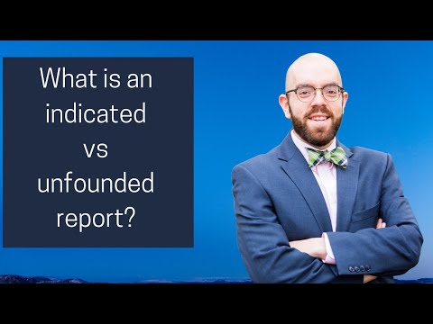 What is the difference between an indicated and founded report?