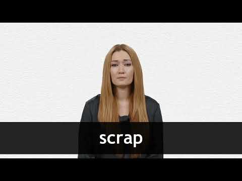 SCRAP definition and meaning | Collins English Dictionary
