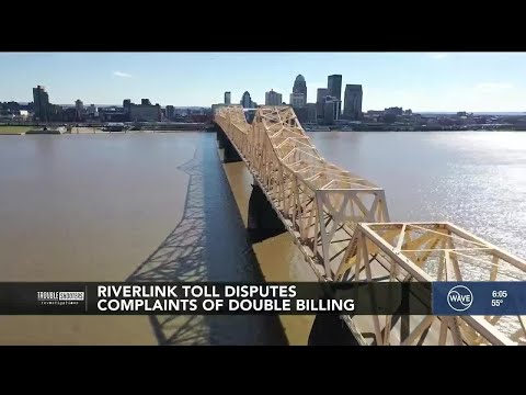 Troubleshooters: Double billed tolls through RiverLink