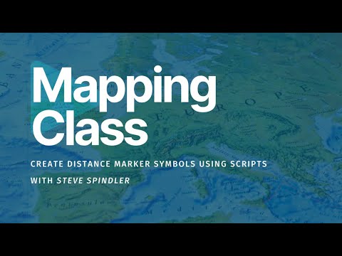 Mapping Class: Create Distance Marker Symbols in MAPublisher using Scripts, with Steve Spindler