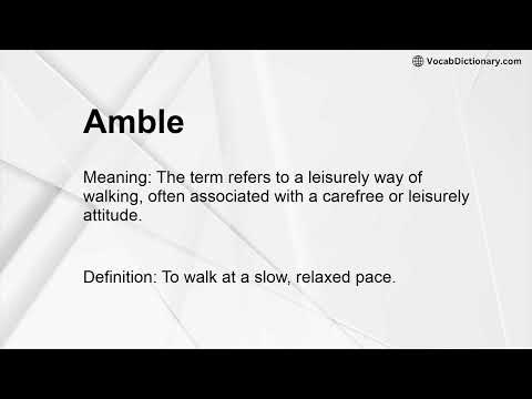 Amble Meaning