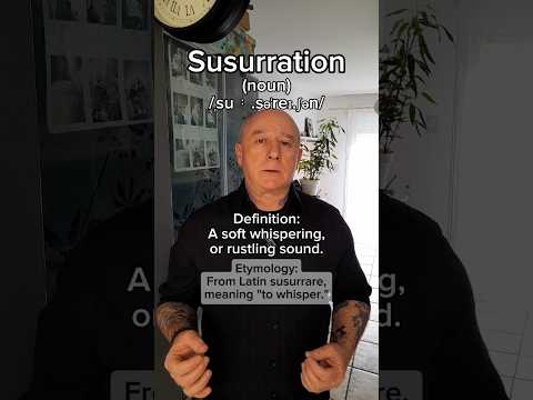 Susurration! English Pronunciation, Meaning, Synonyms, Etymology, and Examples!