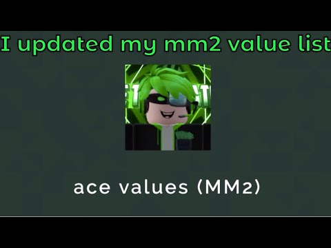 So i updated my MM2 VALUE LIST!!!