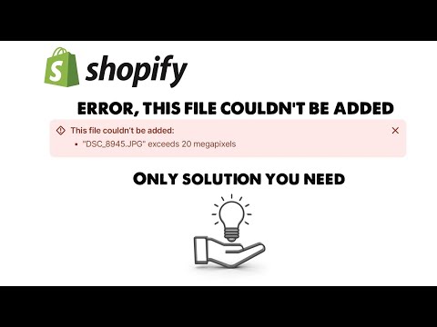 Shopify Error this File Coudn’t Be Added SOLUTION – DrBrennanMD Shop
