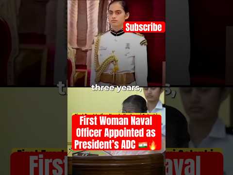 First Woman Naval Officer Appointed as President’s ADC 🇮🇳🔥 #yashasvisolanki #news #factfocusbyus