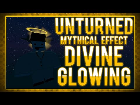 Steam Community :: Video :: Unturned - Mythical Effect: Divine, Glowing ...