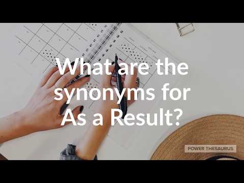 Synonyms for As a Result (with pronunciation)