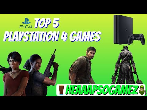 Top 5 PS4 Games - End of a Generation Edition!
