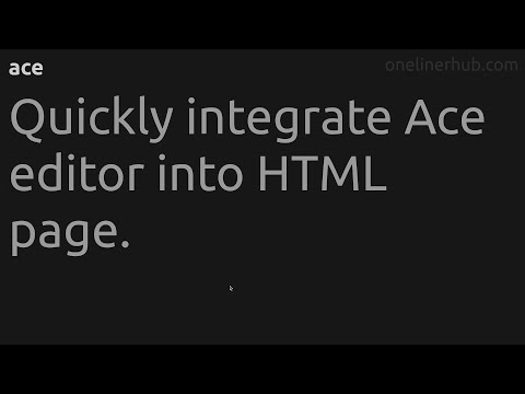 Quickly integrate Ace editor into HTML page. #ace