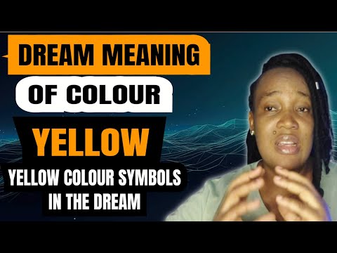 BIBLICAL AND SPIRITUAL MEANINGS OF COLOURS ..Dream interpretation of Colour Yellow colour.