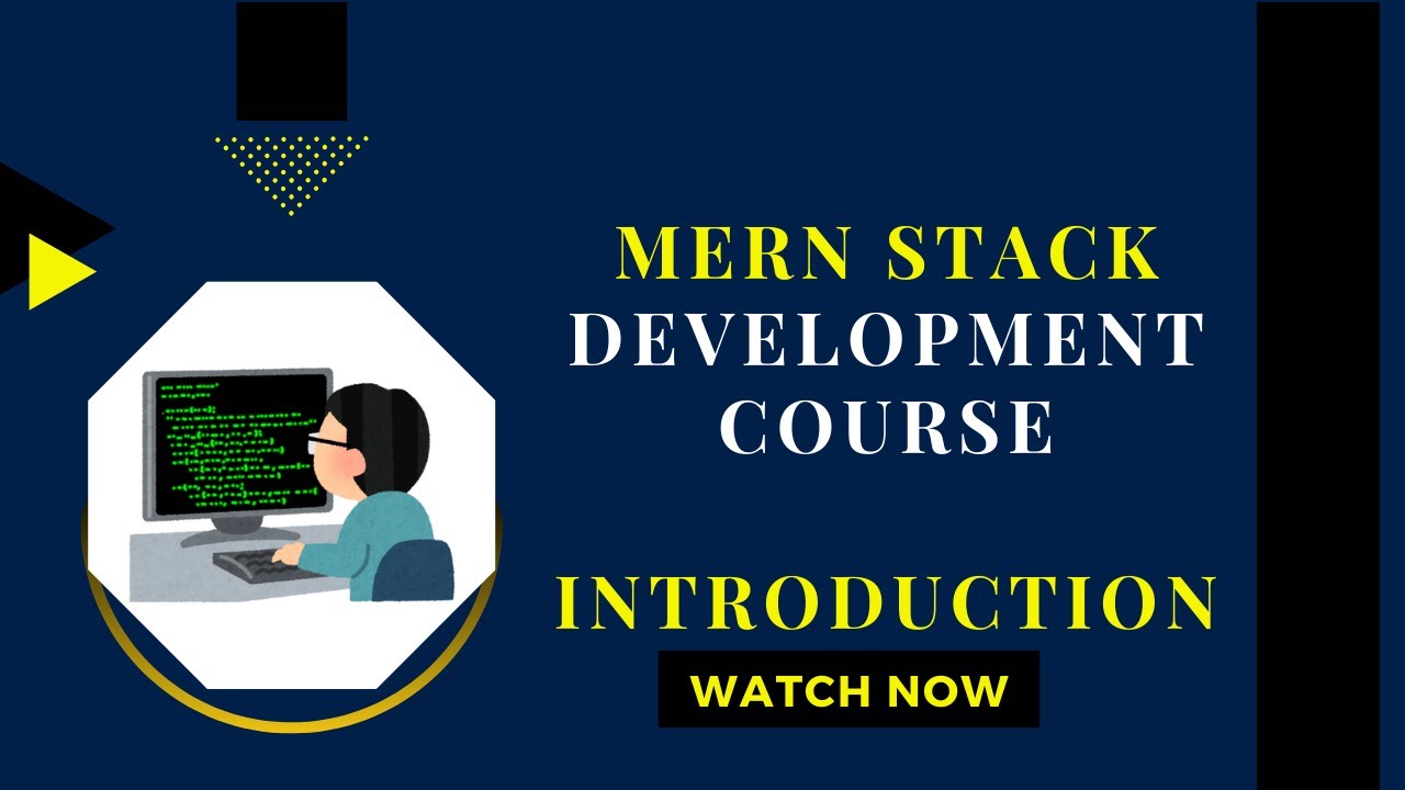MERN Stack Development Boot camp Introduction.