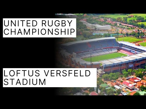South Africa Rugby Stadiums - Loftus Versfeld