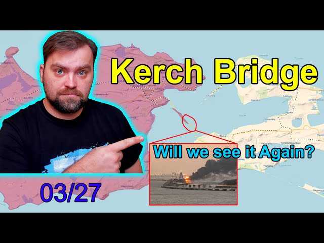 The Resilience of the Kerch Bridge: Analyzing Ukraine's Challenges in ...