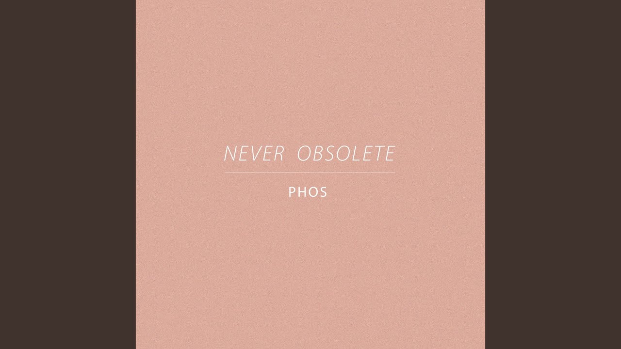 Never Obsolete