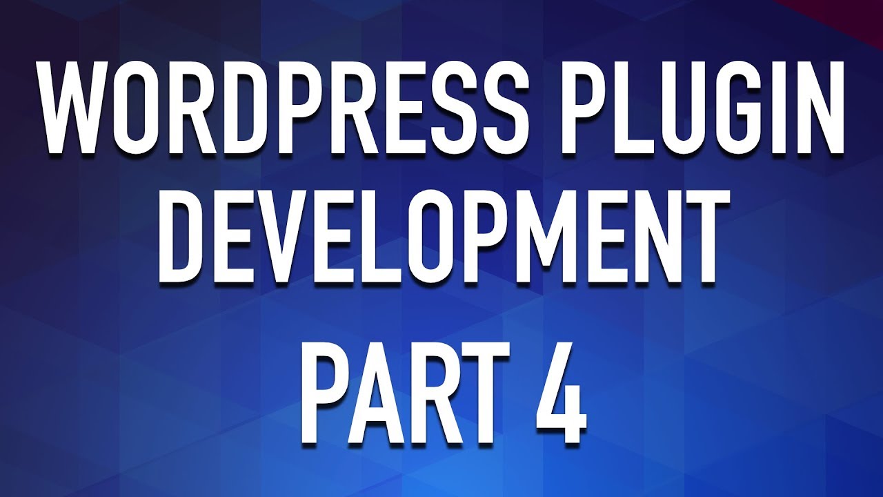 Create a WordPress Plugin from Scratch - Part 4 - Custom Post Type