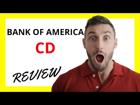🔥 Bank of America CD Review: Pros and Cons