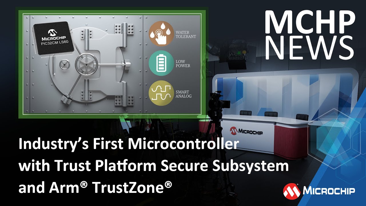 Industry’s First Microcontroller with Trust Platform Secure Subsystem and Arm® TrustZone®