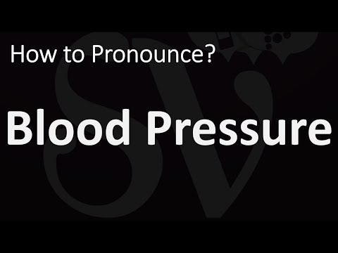 How to Pronounce Blood Pressure?