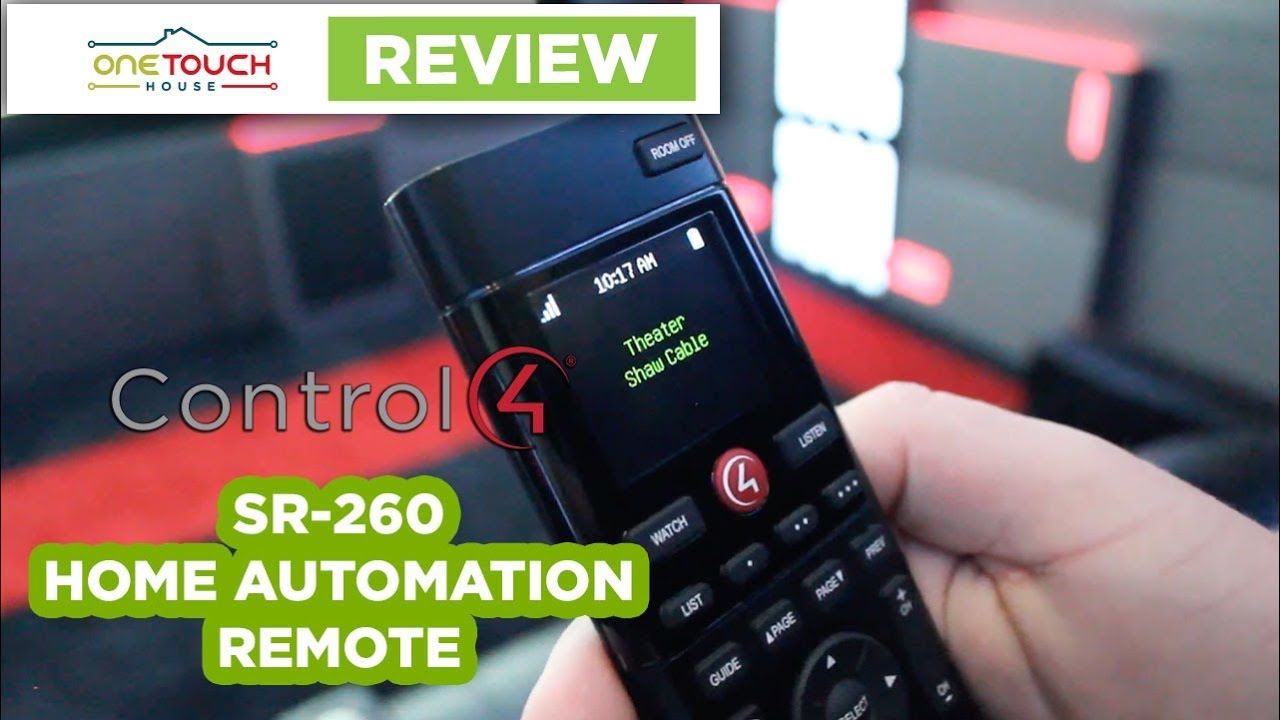 Control4 SR-260 Automation Remote Review - OneTouch House
