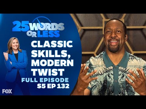 Ep 132. Classic Skills, Modern Twists | 25 Words or Less Game Show - Ricki Lake and Jaleel White