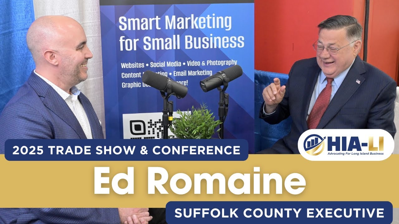 Suffolk County Executive Ed Romaine at 2025 HIA-LI Trade Show | Interview with Eliud Custodio