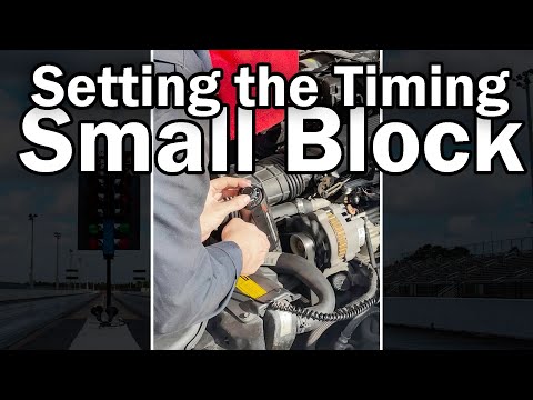 Set the Timing Advance on a Small Block Chevy in Less Than 60 Seconds