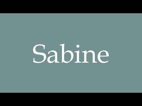 How to Pronounce ''Sabine'' Correctly in French