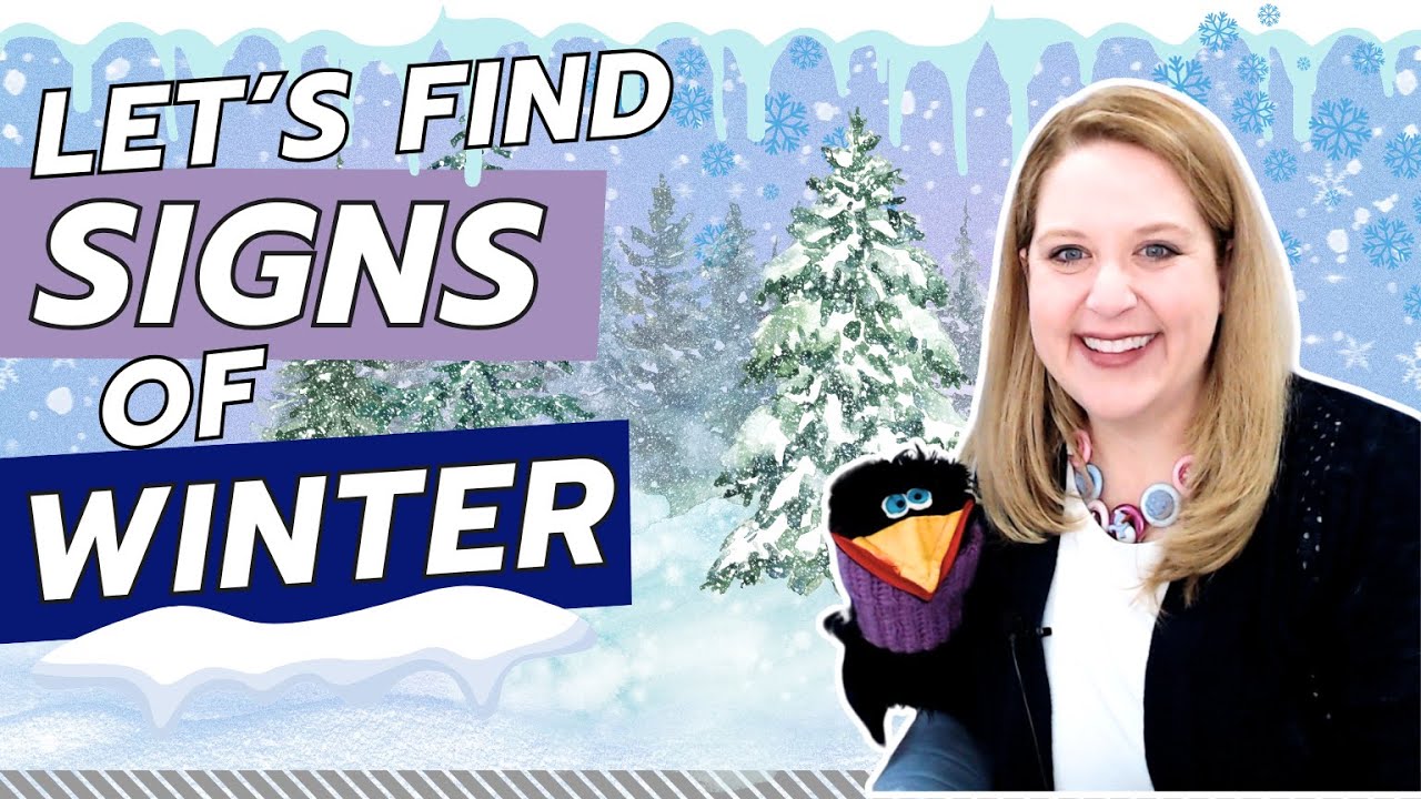 Signs of Winter for Preschool - Songs, Sorting, and Hands-On Winter Activities  - Online Preschool