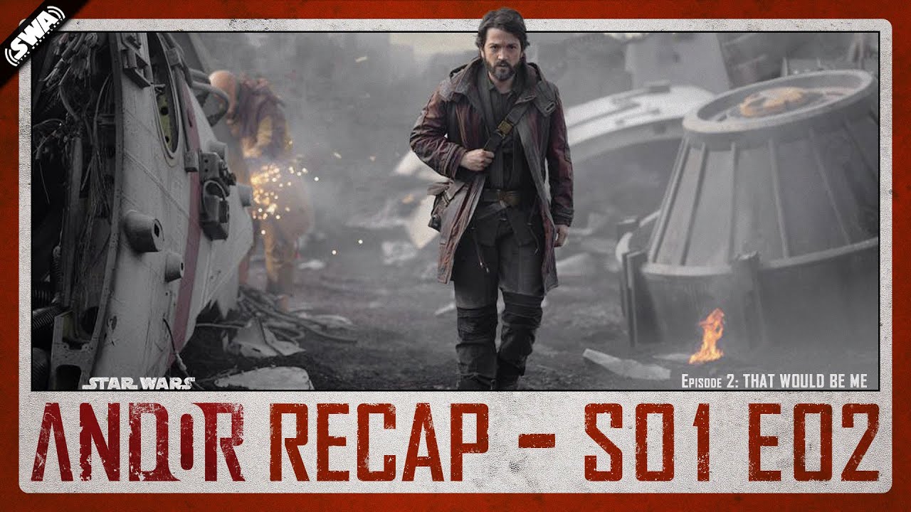 Andor Recap | Episode 2 | That Would Be Me