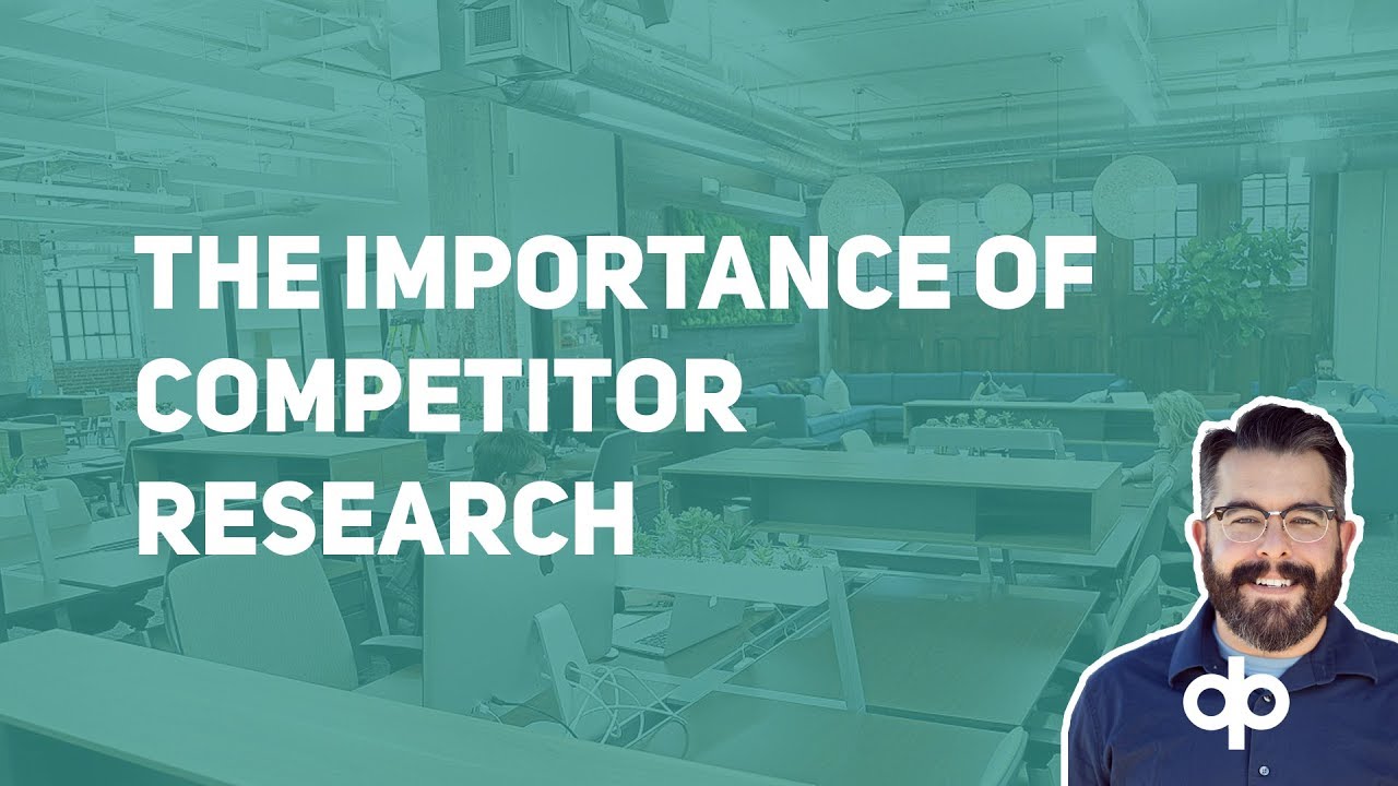 The Importance of Knowing Your Competition