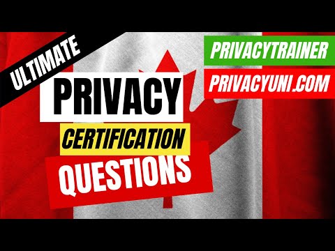 CIPP/C Exam Prep: Top Practice Questions to Guarantee Your Success!