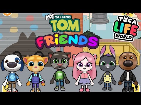 My Talking Tom Friends in Toca life world | Toca Boca |