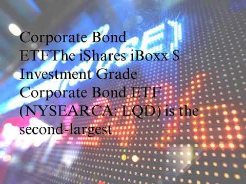 The 3 Biggest iShare Bond ETFs (AGG, LQD)