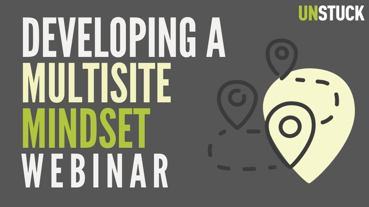 Developing A Multisite Mindset Webinar  [feat. Amy Anderson & Sean Bublitz]