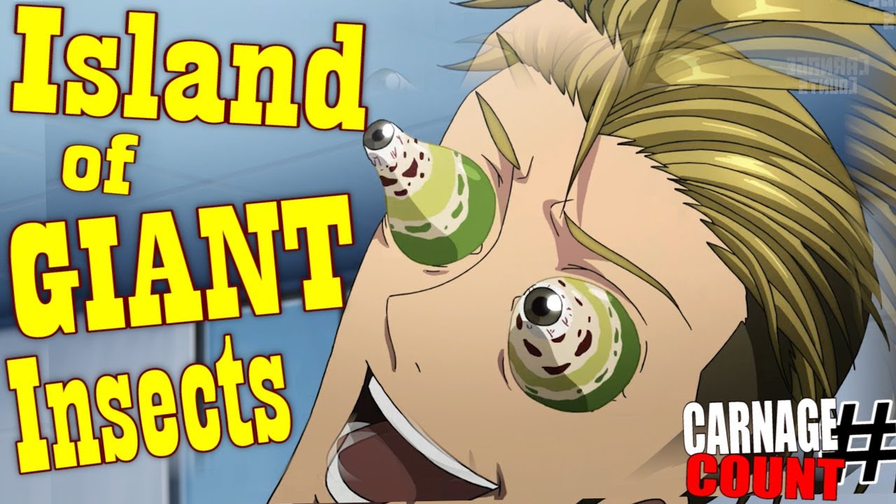 The Island of Giant Insects (2020) Carnage Count