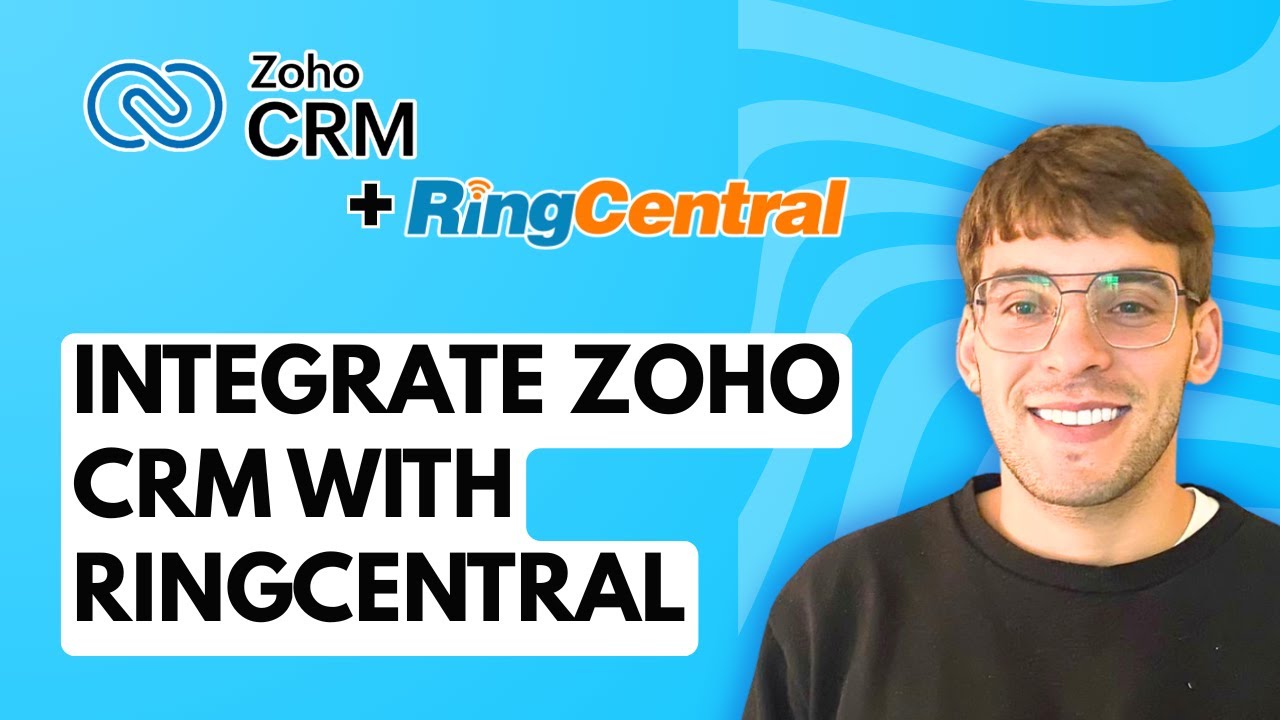 How to Integrate Zoho CRM with RingCentral [2026 Full Guide]