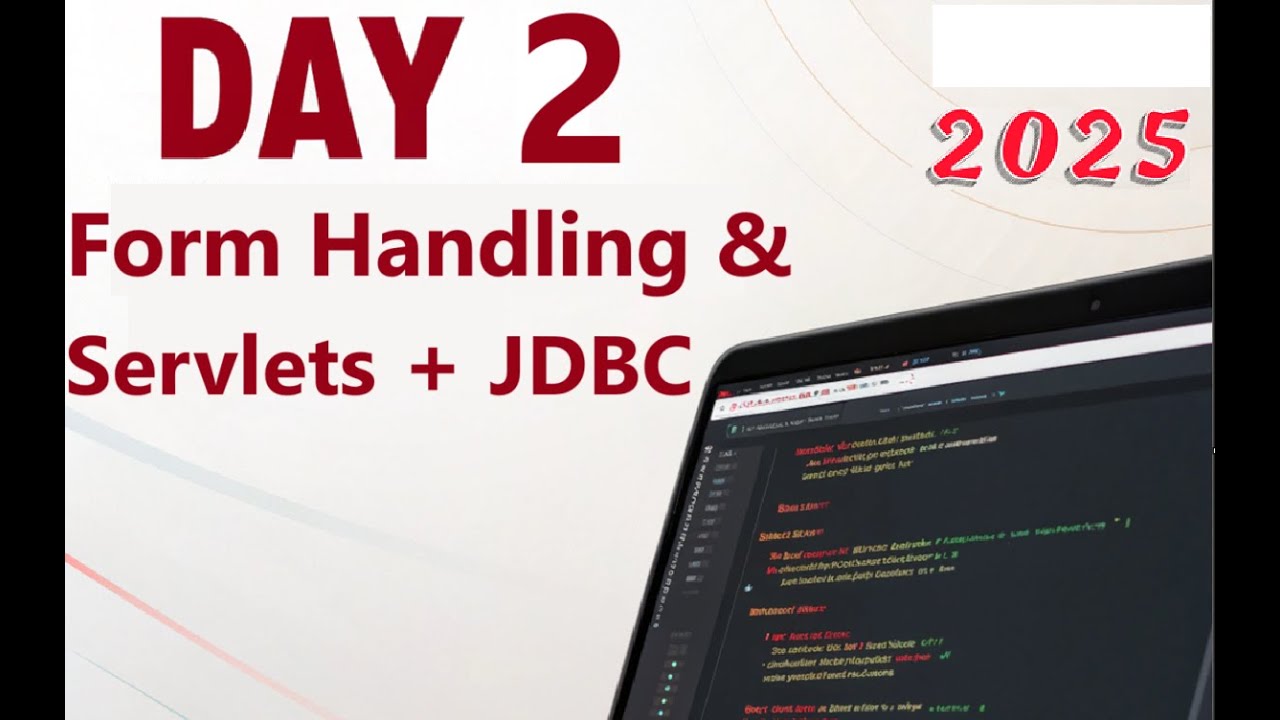 #2 Servlets Made Simple: Master Form Handling & JDBC Integration | Complete Guide