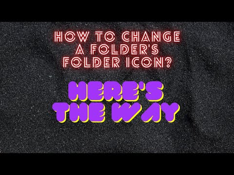 how to change a folder's folder icon.