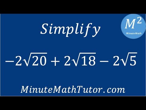 Simplify -2√20+2√18-2√5