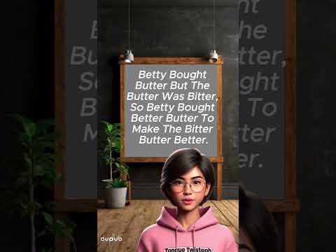 Betty bought butter but the butter was bitter  #reels #shortvideo #tonguetwister